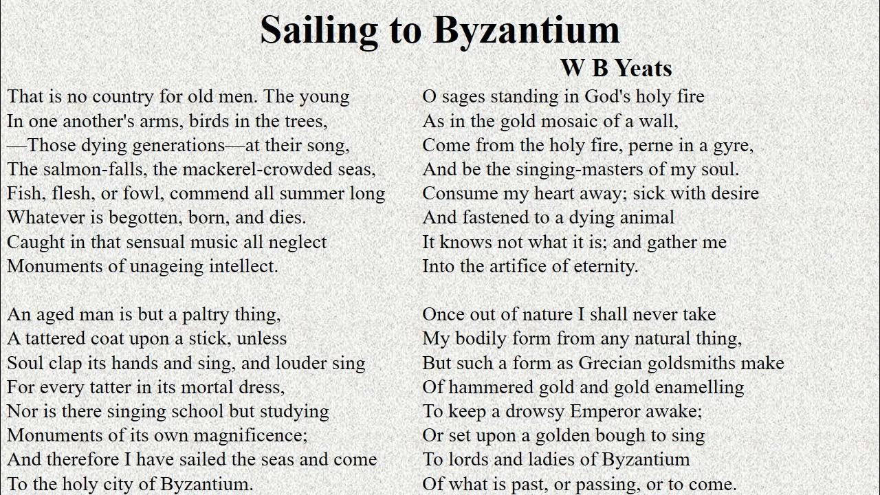W B Yeats' "Sailing to Byzantium" (Summary) - YouTube