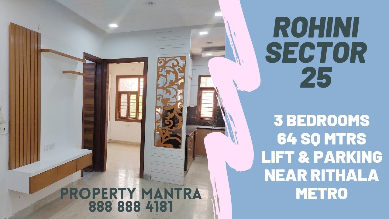 Affordable 3 Bedroom Flat in Rohini Sector 25 | 3 Kms from Rithala ...