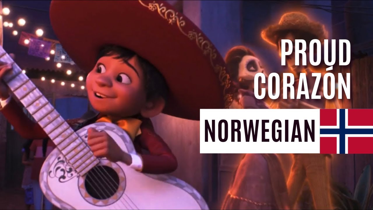 Coco - Proud Corazón (Norwegian, Movie version) - YouTube