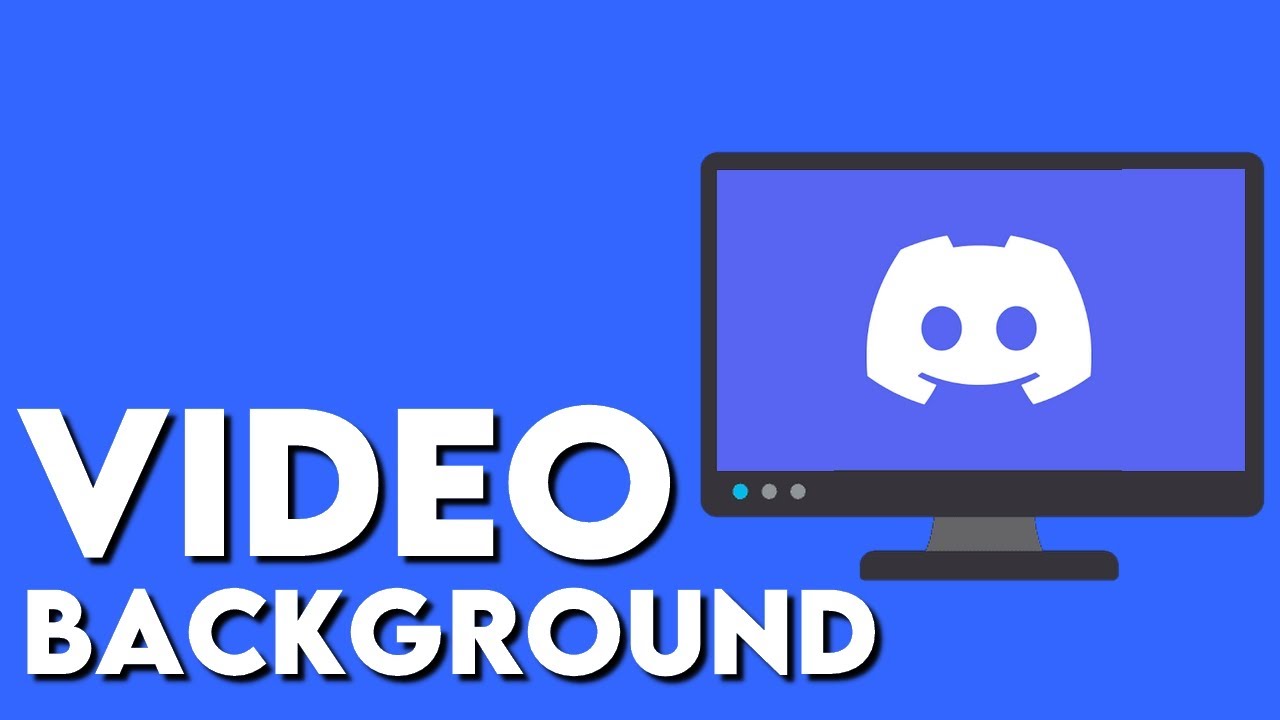 How To Add or Change Video Background on Discord pc - YouTube
