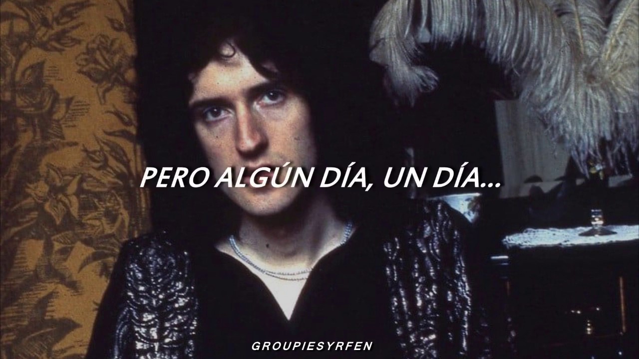 Some Day One Day - Queen | subtitulada al español - YouTube