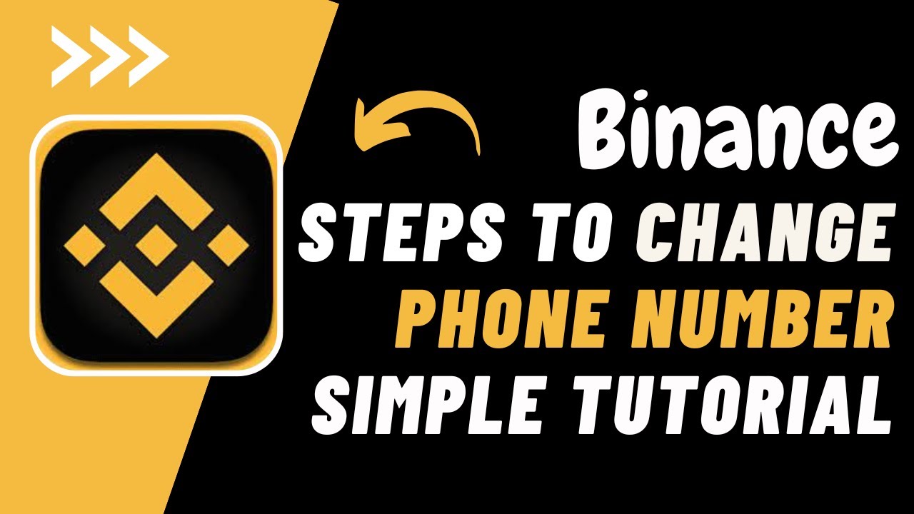 How to Change Phone Number in Binance !! Change Phone Number on Binance ...