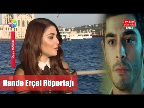 Pazar Sürprizi Hande Erçel Röportajı
