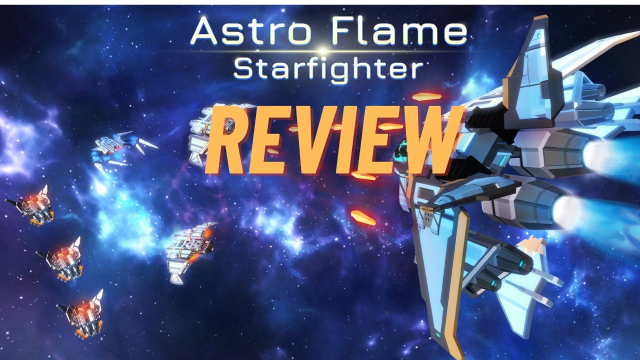 Astro Flame Starfighter Review - YouTube