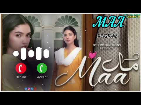 Pakistani Drama Maa OST Ringtone | New Pakistani Drama Maa Ringtone | Maa Drama Ringtone