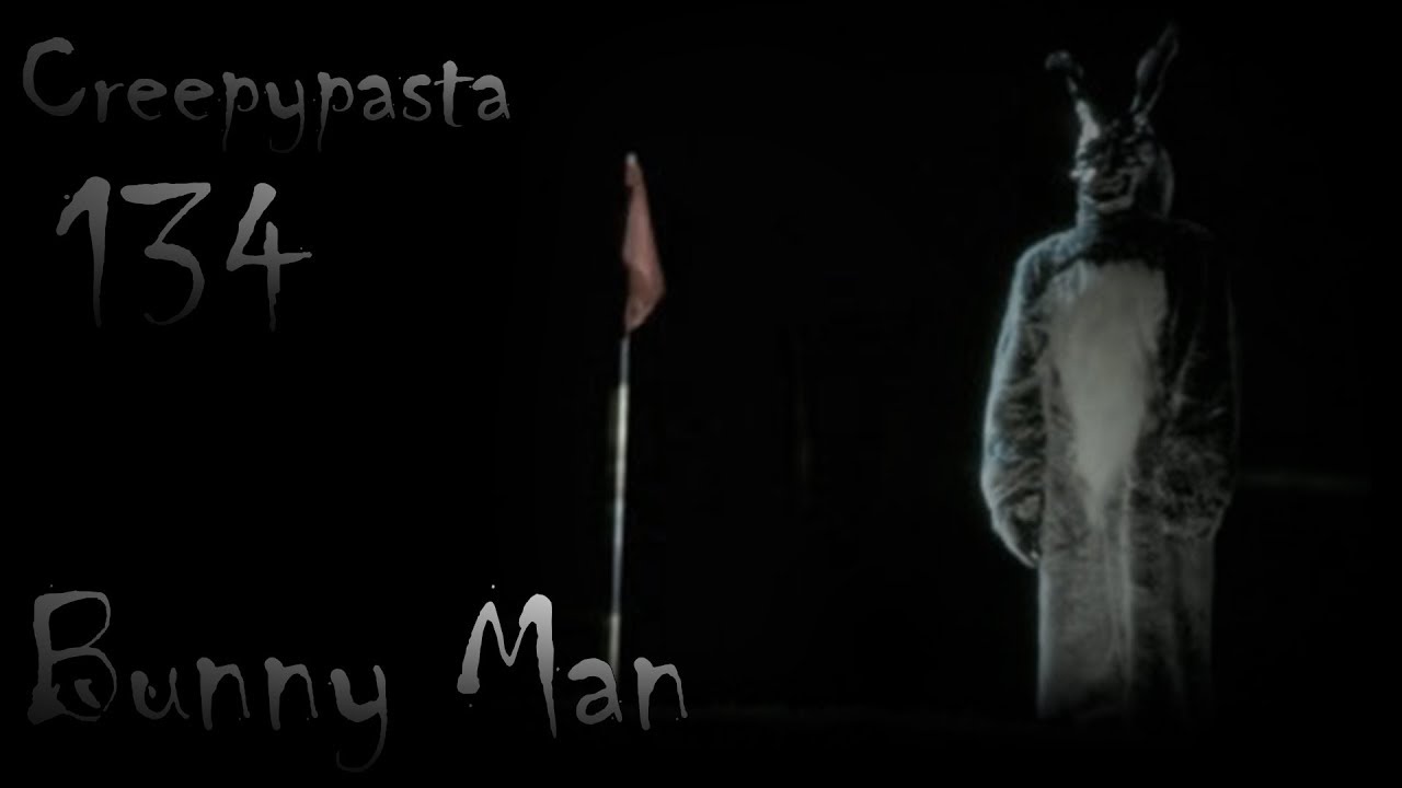 Creepypasta 134# | Bunny Man [FR] - YouTube