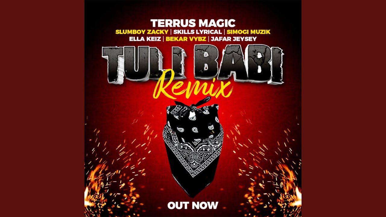 Tuli babi (feat. Terrus magic, Slamboy zaky, Simogi muzik, Ella keiz ...