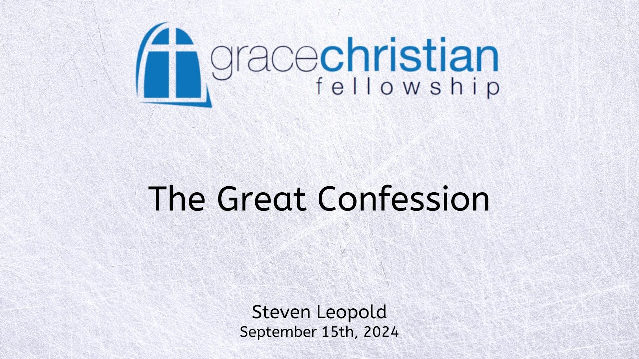 The Great Confession - YouTube