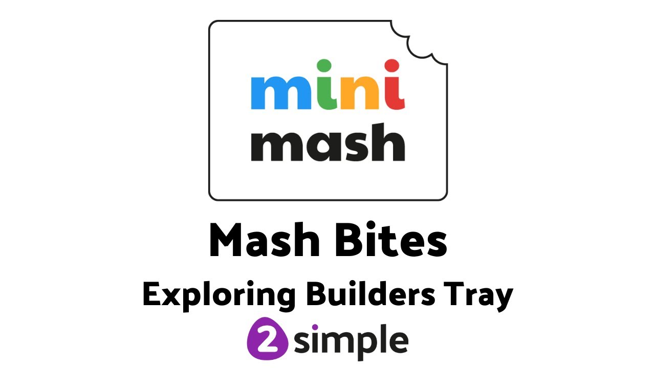Explore Builder's Tray | Mini Mash | 2Simple - YouTube