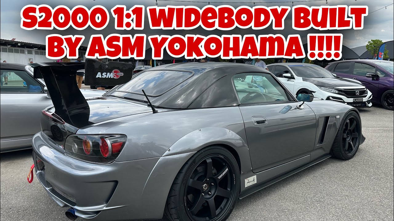 Honda S2000 1:1 widebody built by ASM Yokohama ada di Malaysia!!! - YouTube