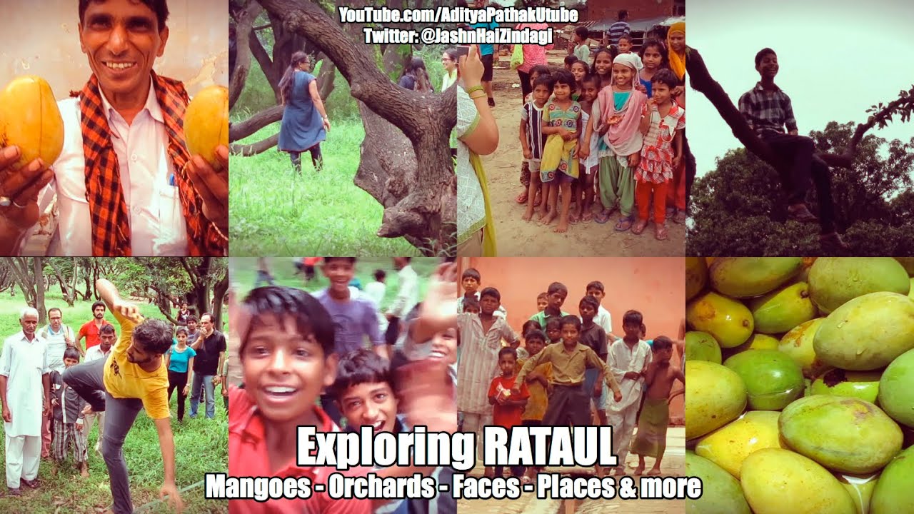 Rataul - Mangoes, Orchards, Faces, Places and more! - YouTube