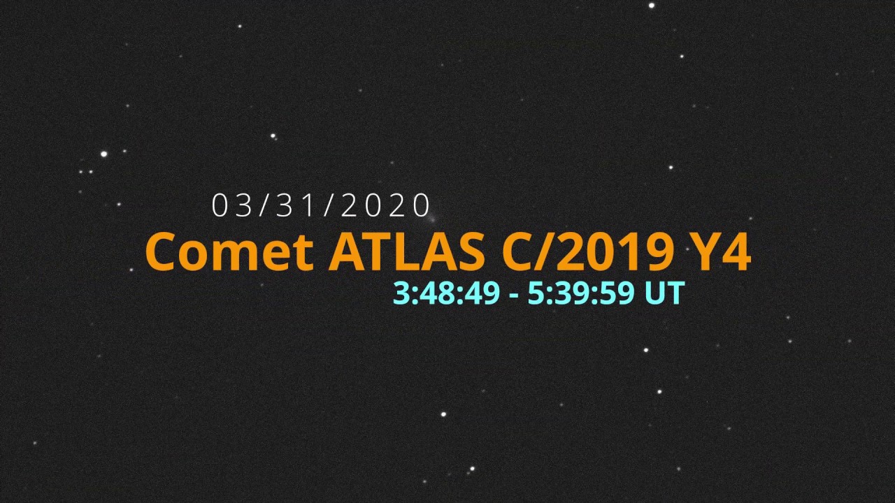 Comet ATLAS C/2019 Y4 03-30-2020 - YouTube