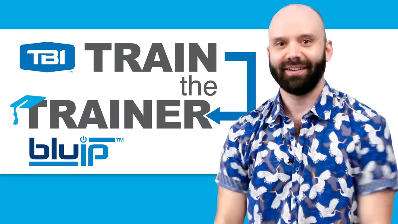 Train the Trainer: BluIP - YouTube