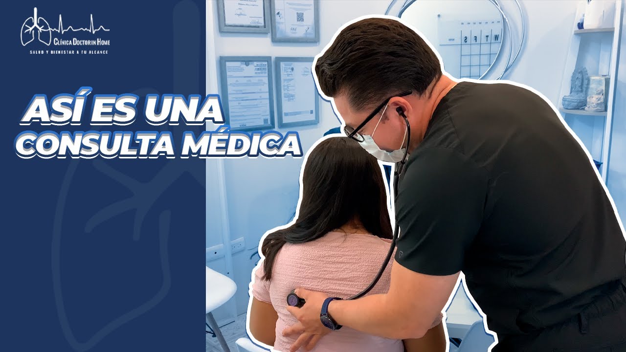 Así es una consulta médica general en Clínica Doctor In Home - YouTube