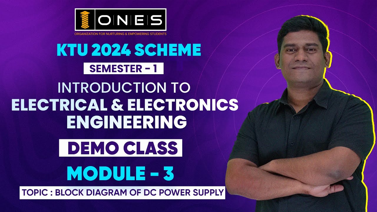 S1 KTU 2024 SCHEME | INTRODUCTION TO ELECTRICAL & ELECTRONICS ENGG | MODULE 3 | DEMO CLASS ...