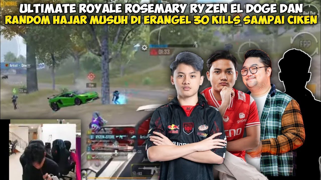 ULTIMATE ROYAL ROSEMARY BTR LAPAR EL DOGE DAN RANDOM 30 KILLS🔥PUBG ...