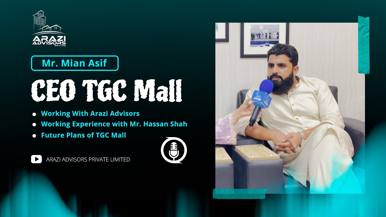 CEO TGC Mall | Mr. Mian Asif | Detailed Discussion about TGC Mall - YouTube