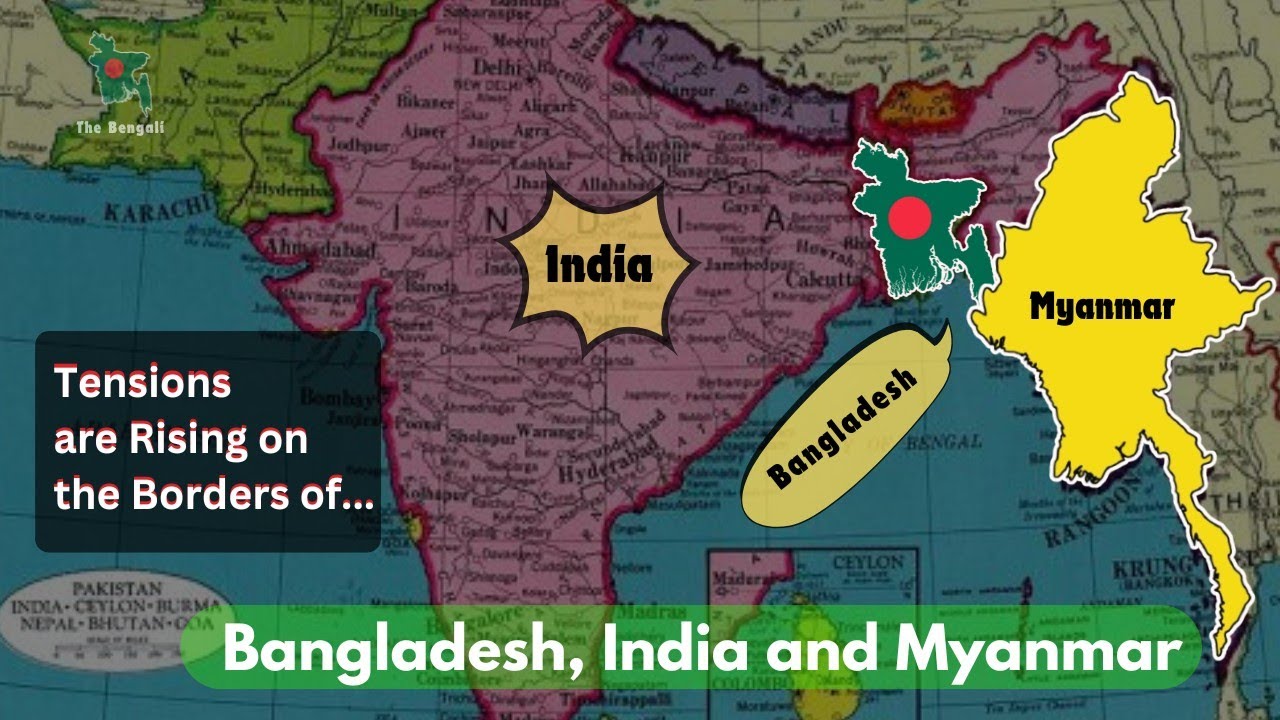 India, Bangladesh, and Myanmar's Tri-Junction Conflict Explained - YouTube