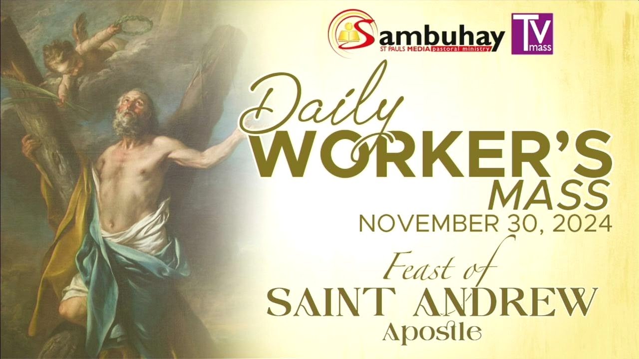 Sambuhay TV Mass | November 30, 2024 | Feast of Saint Andrew Apostle ...