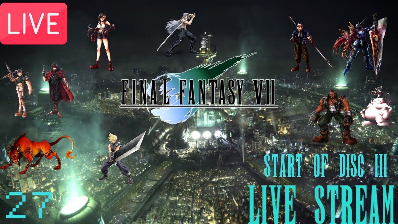 Final Fantasy 7 Live Stream Part 27 Ultimate Weapon and the Final ...