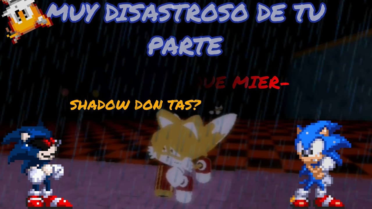 Shadow donde estas???? (sonic.exe the disaster memes) - YouTube