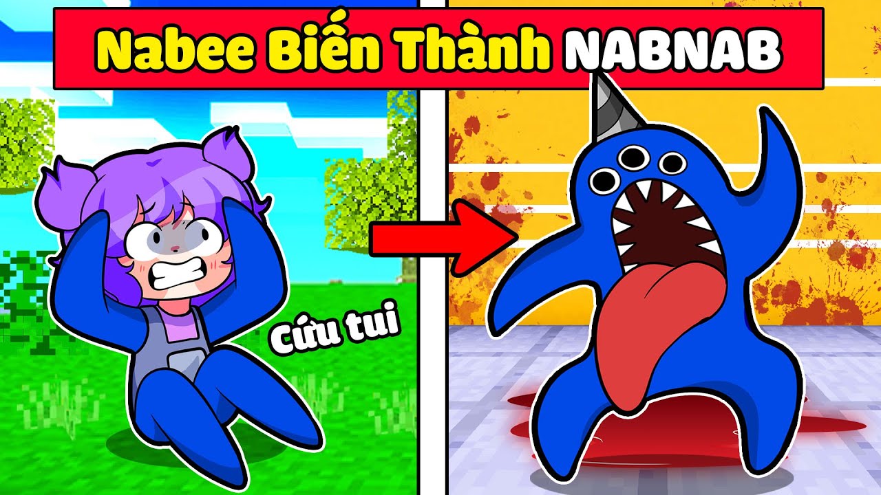NABEE EM BÉ BẤT NGỜ BỊ BIẾN THÀNH NABNAB GARTEN OF BANBAN TRONG ...