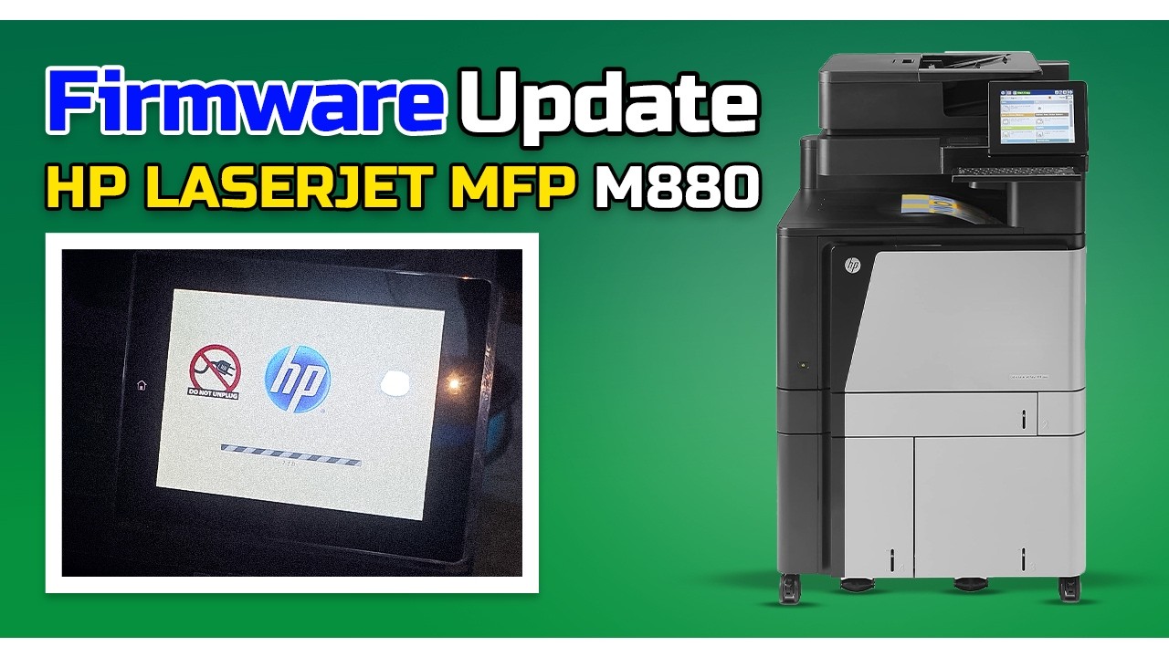 HP Color LaserJet Enterprise Flow MFP M880 Firmware Update – Install ...