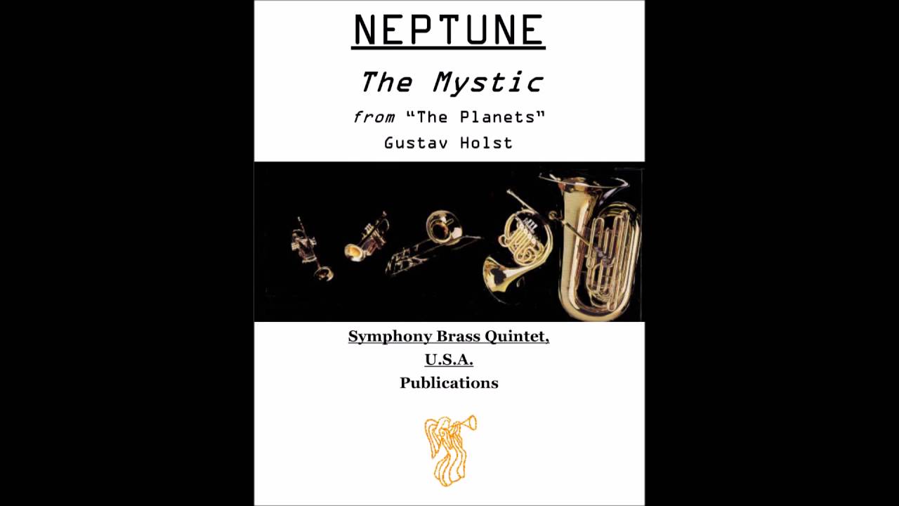 Neptune from THE PLANETS for Brass Quintet & Percussion - YouTube