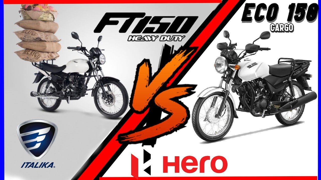 HERO ECO 150 CARGO VS HEAVY DUTY FT150 ITALIKA - CUAL ES MEJOR? - YouTube
