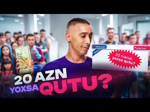 20 AZN YOXSA QUTU?! KÜÇƏDƏ SORĞU