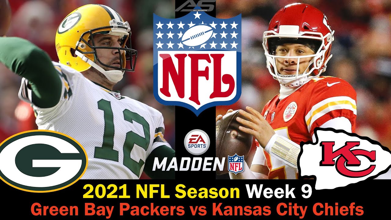 NFL 2021 Season - Week 9 - Green Bay Packers vs Kansas City Chiefs - 4K ...