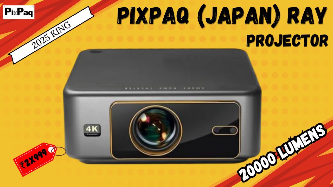 Pixpaq Ray (JAPAN) Projector Unboxing | 2025 Brightest Projector | Best ...