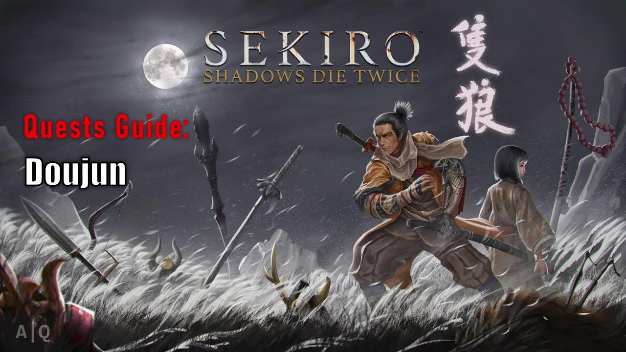 Sekiro: Shadows Die Twice - Doujun's Quest (Spoiler Alert!) - YouTube