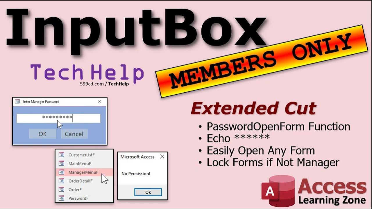 InputBox MEMBERS ONLY EXTENDED CUT Echo ***** For Passwords, Custom Function, Lock Any Form ...