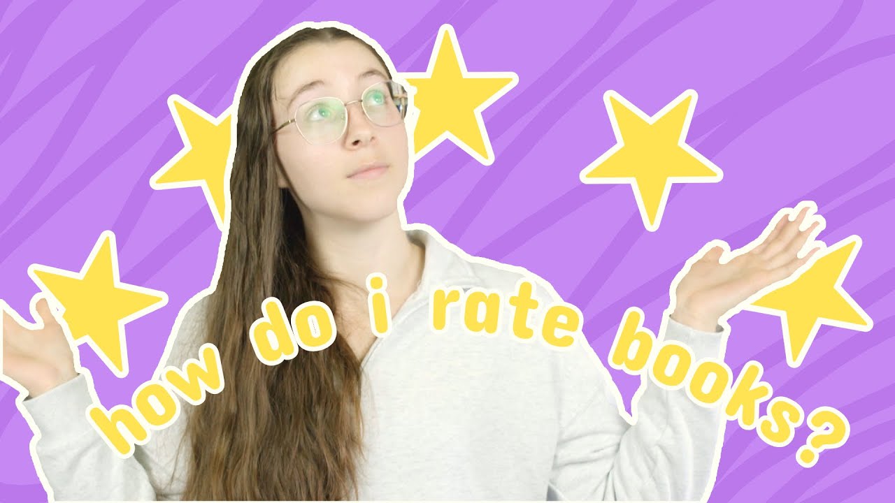 How I Rate Books | My New Rating System - YouTube