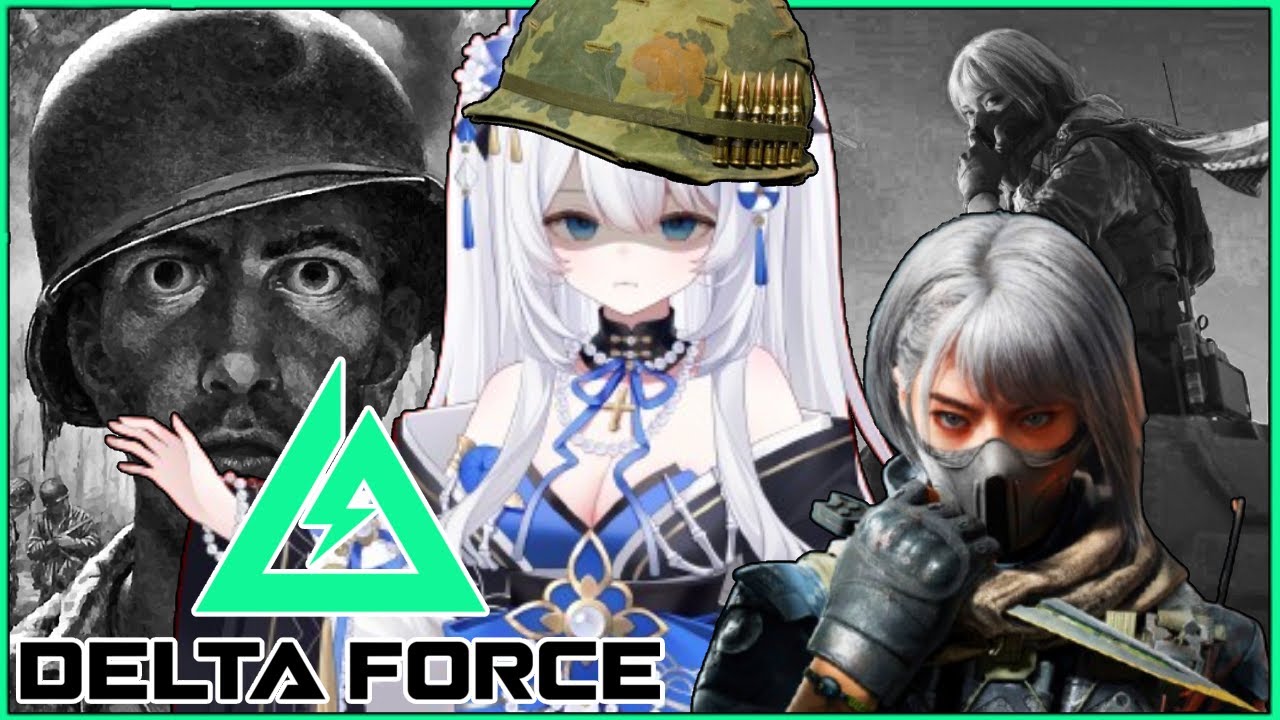 【DELTA FORCE】WAR NEVER CHANGES... #deltaforce #vtuber #gaming - YouTube