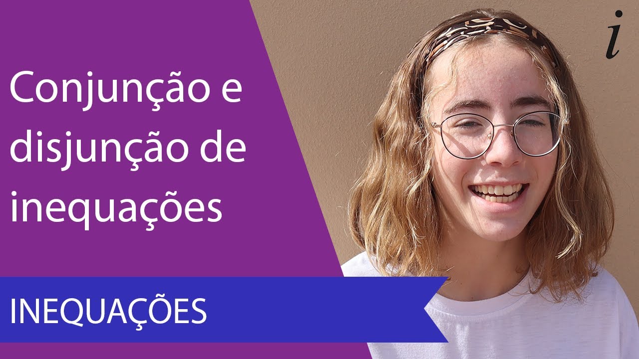 Conjuntos Definidos por Condições: Conjunção e Disjunção - YouTube