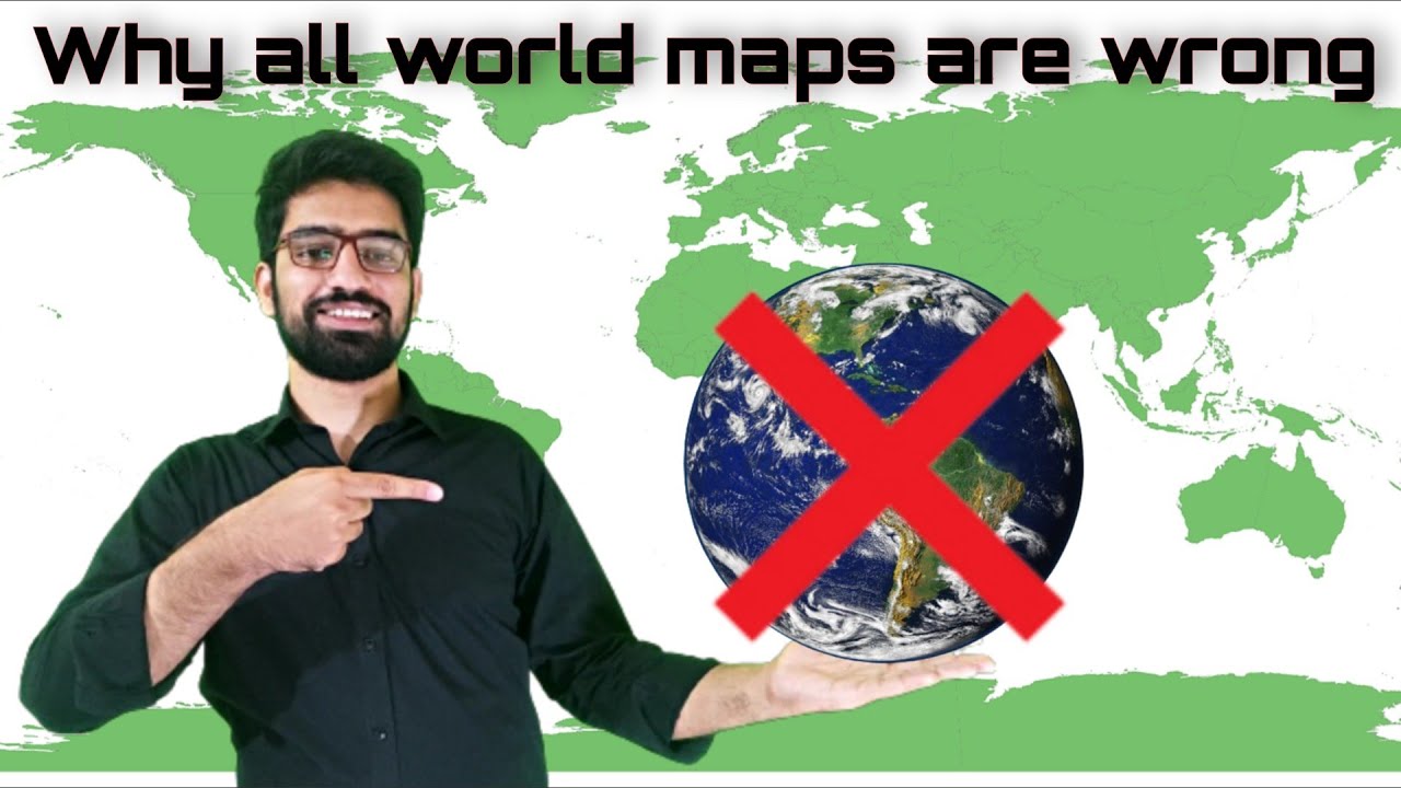Why all World Maps are Wrong | World Map is Wrong - YouTube