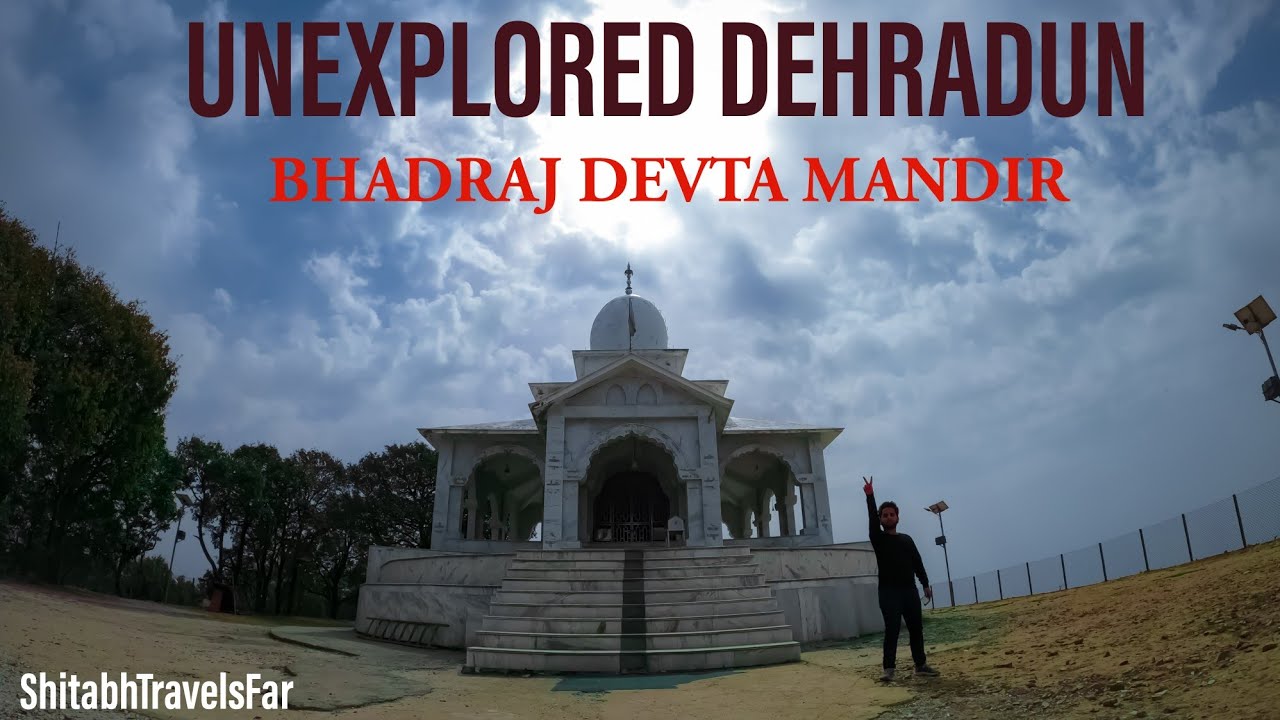 UNEXPLORED DEHRADUN - Bhadraj Temple - Bhadraj Devta Mandir. Dehradun ...