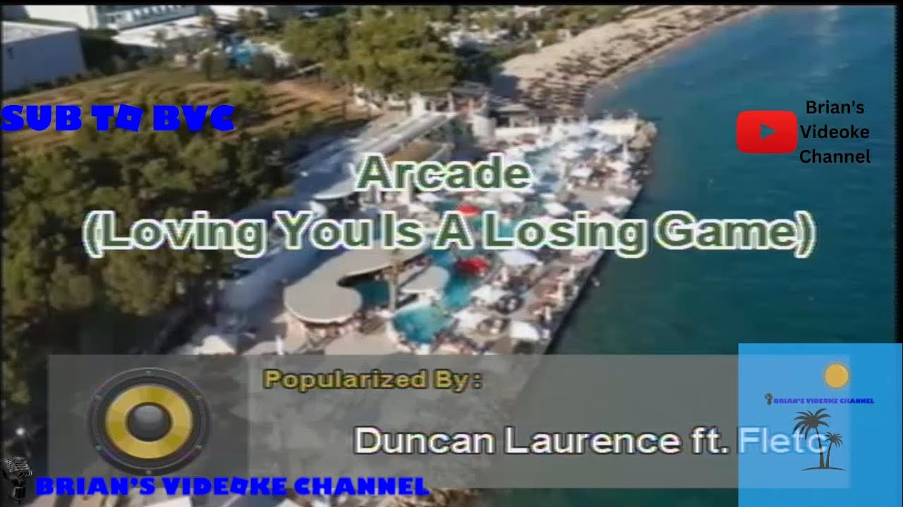 Arcade (Loving You Is A Losing Game)- Duncan Laurence ft. FLETCHER ...