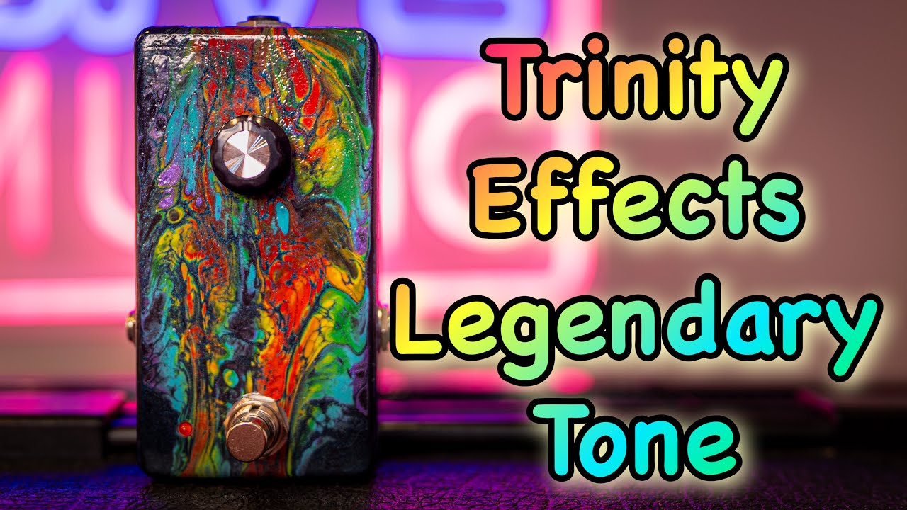 伝説級の歪み × 唯一無二のペイント⚡️ 新作ペダルを徹底レビュー‼️ Trinity Effects “Legendary Tone” - YouTube