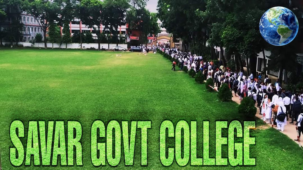 Savar Govt College | Savar University College | সাভার সরকারি কলেজ | Map ...