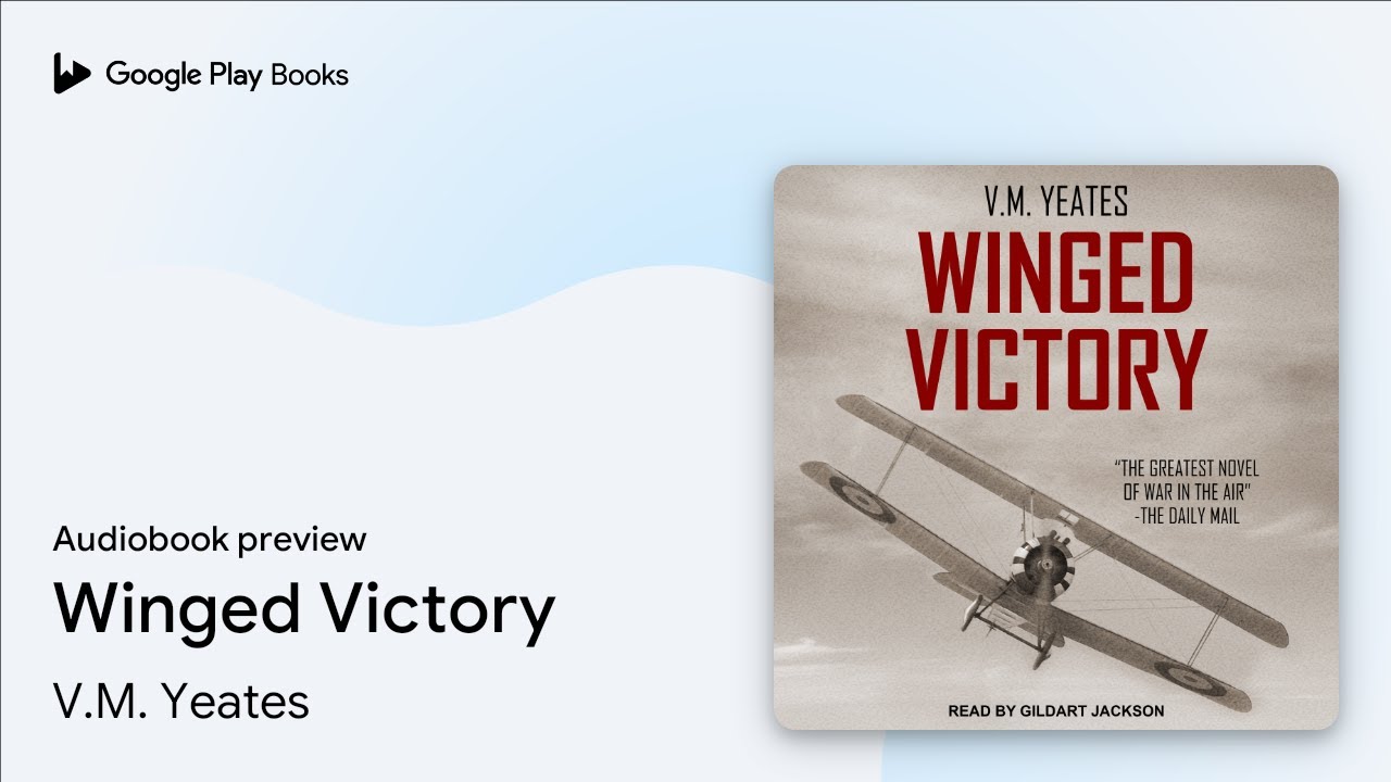 Winged Victory by V.M. Yeates · Audiobook preview - YouTube