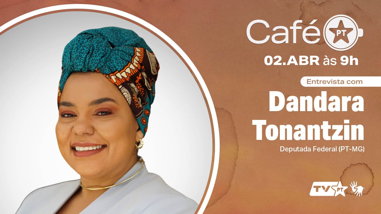 ☕️ Café PT 02/04 | Entrevista com Dandara Tonantzin - YouTube