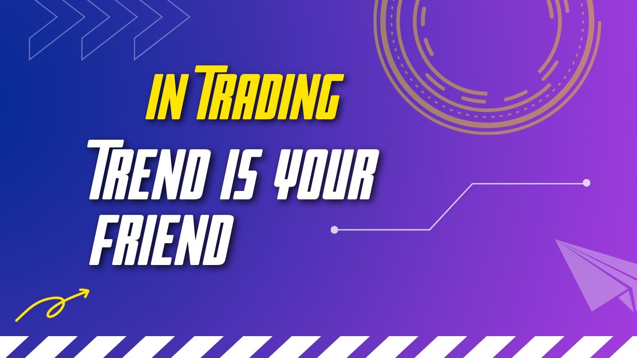 Trend Is Your Friend - YouTube