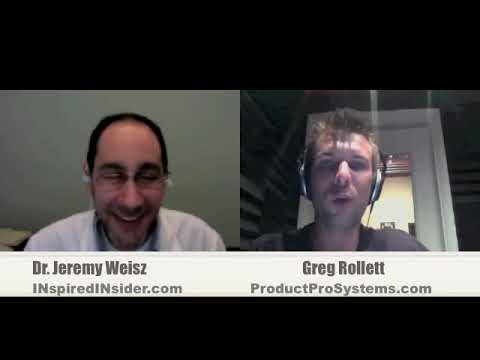 Greg Rollett of ProductProSystems on InspiredInsider with Dr. Jeremy ...