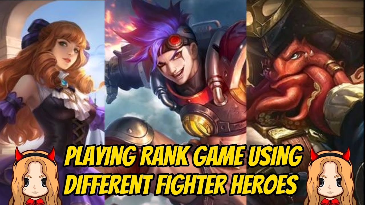 Playing Rank Game Using Different Fighter Heroes (Part 1) - YouTube