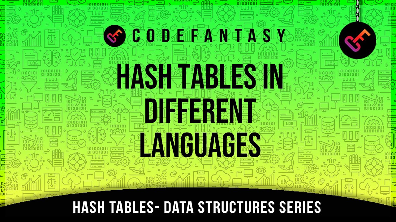 Hash Tables In Different Languages | Hash Tables - Data Structures ...