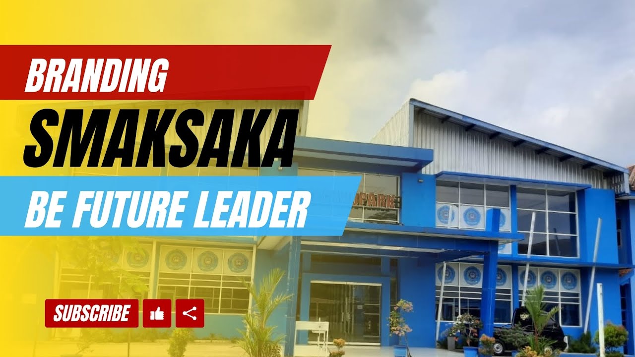 Branding SMAKSAKA 2024 - YouTube