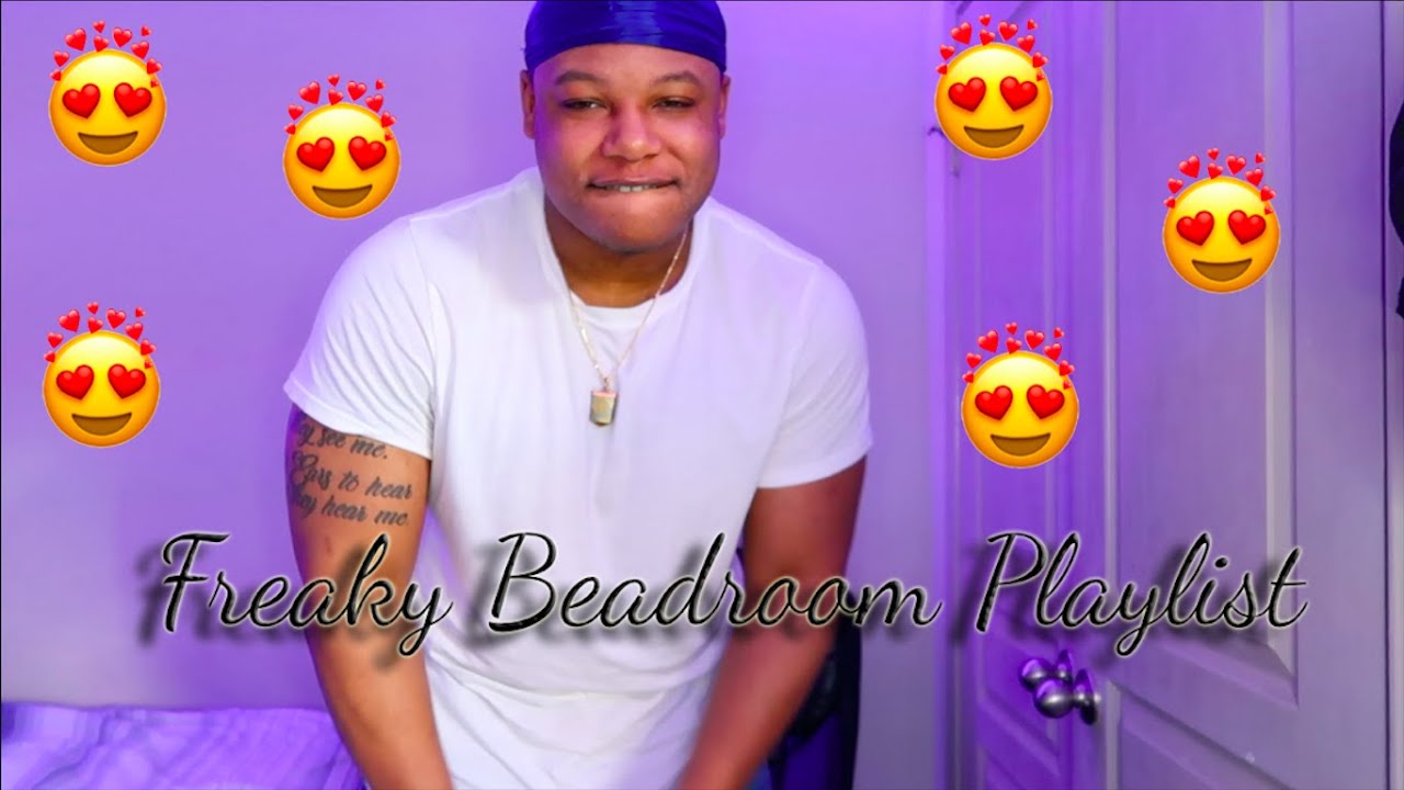 BEDROOM/FREAKY Playlist 2021 😍👅💦 - YouTube